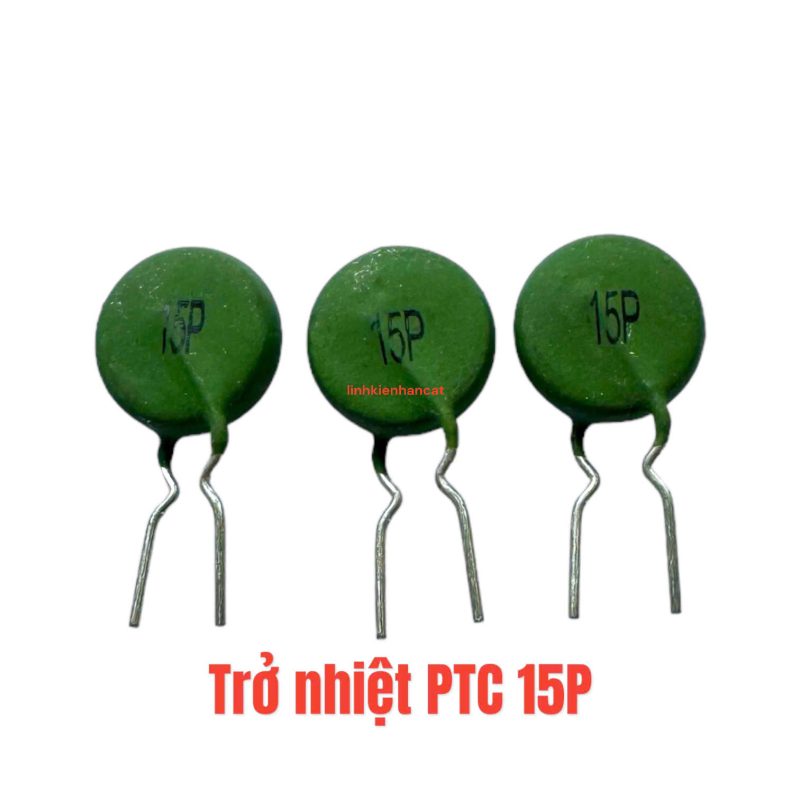 Trở nhiệt PTC 15P · Công Ty TNHH TM Thiên An