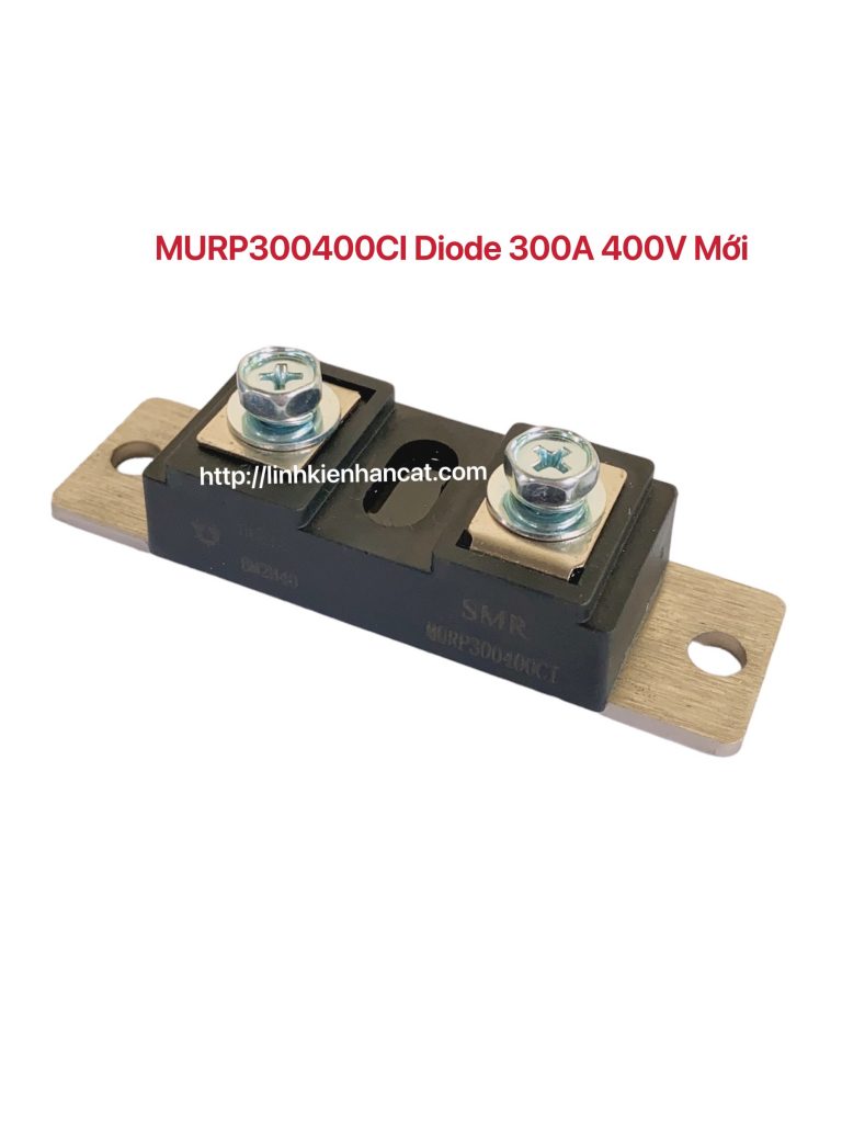 MURP300400CI Diode 300A 400V Mới · Công Ty TNHH TM Thiên An