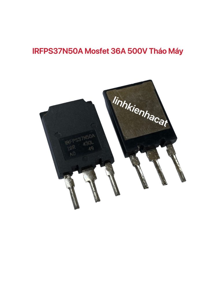 IRFPS37N50A Mosfet 36A 500V Tháo Máy · Công Ty TNHH TM Thiên An