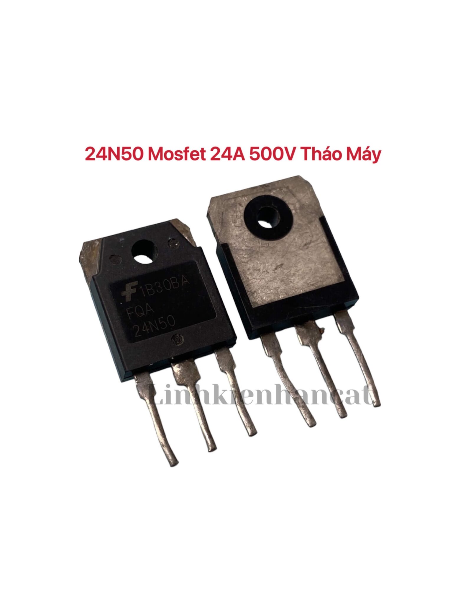 24N50 Mosfet 24A 500V Tháo Máy · Công Ty TNHH TM Thiên An