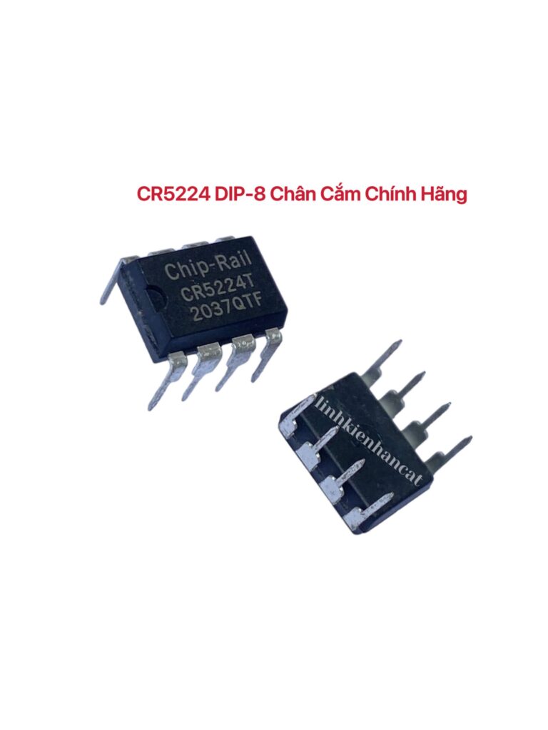 CR5224 DIP - 8 Chân Cắm Chính Hãng · Công Ty TNHH TM Thiên An
