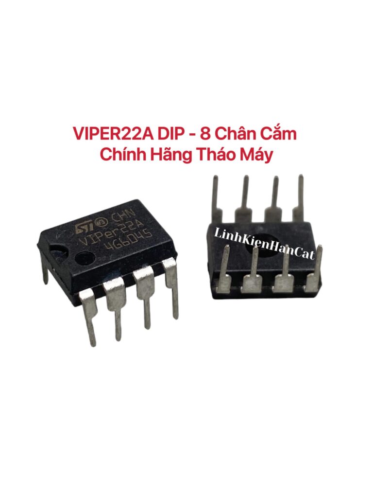VIPER22A DIP - 8 Chân Cắm Chính Hãng Tháo Máy · Công Ty TNHH TM Thiên An